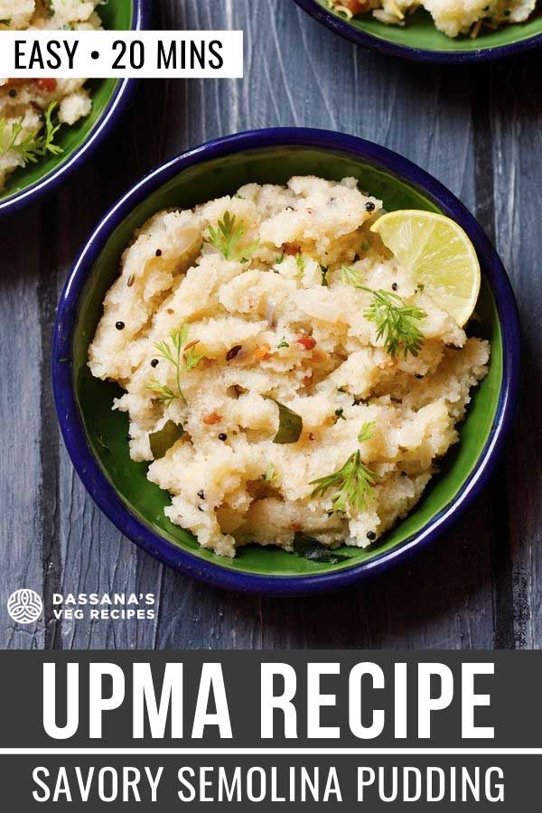 Upma Recipe | Rava Upma (Suji Upma) – Dassana’s Veg Recipes