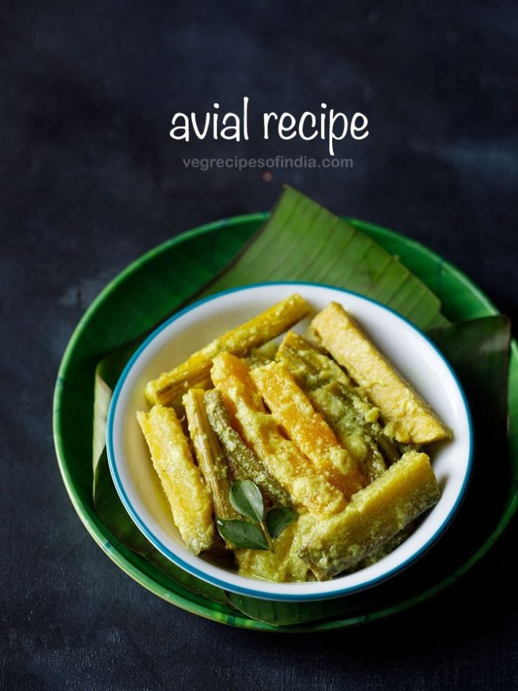 Avial Recipe | Kerala Aviyal - Dassana’s Veg Recipes
