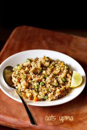 Oats Upma Recipe (Healthy Savory Oats)