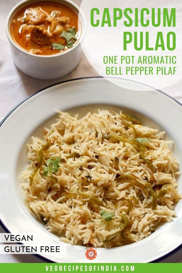 Capsicum Rice Recipe (Bell Pepper Rice) - Dassana’s Veg Recipes