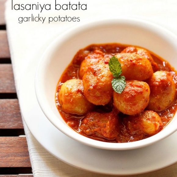 Lasaniya Batata Recipe - Dassana’s Veg Recipes