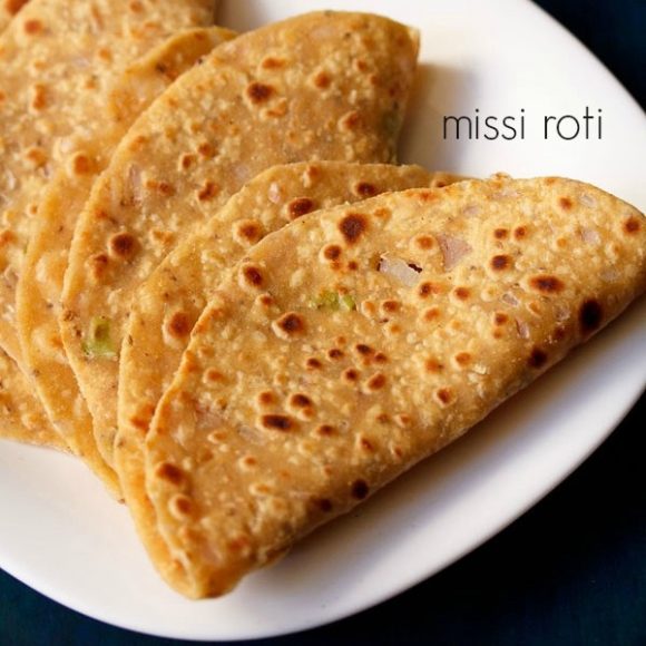 Missi Roti Recipe (Gram Flour Flatbread) - Dassana’s Veg Recipes