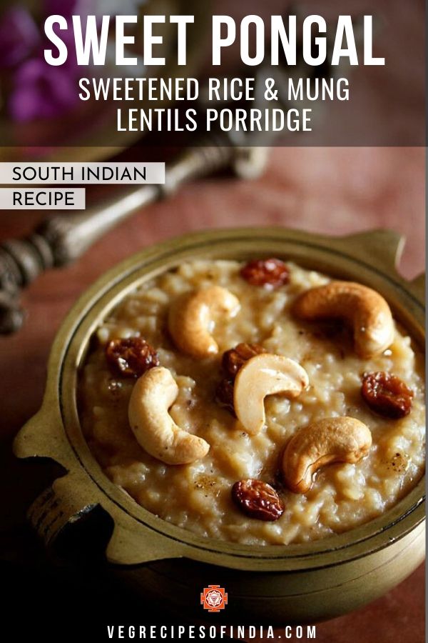 Sweet Pongal | Sakkarai Pongal | Chakkara Pongal - Dassana’s Veg Recipes