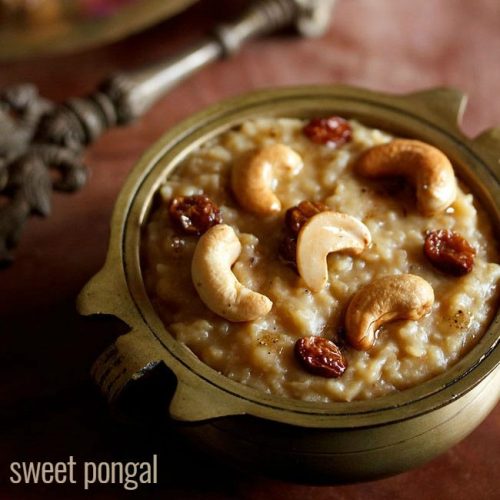 sweet pongal recipe | sakkarai pongal recipe | chakkara pongal recipe