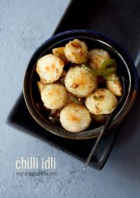 Chilli Idli Recipe - Dassana’s Veg Recipes