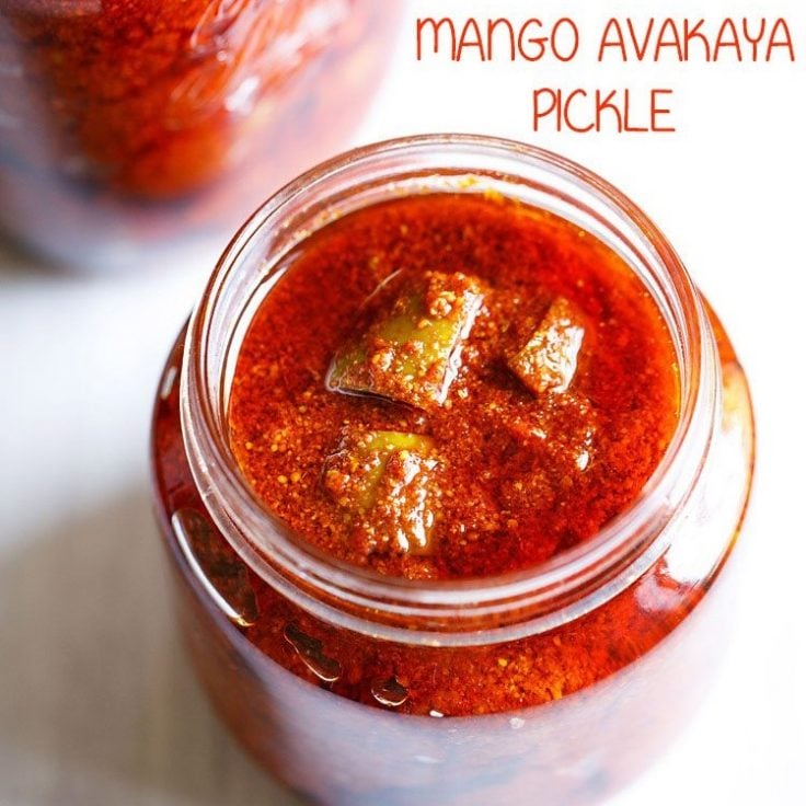 Avakaya | Avakai (Andhra Mango Pickle) - Dassana’s Veg Recipes