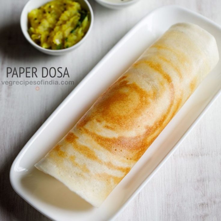 Paper Dosa Recipe – Dassana's Veg Recipes