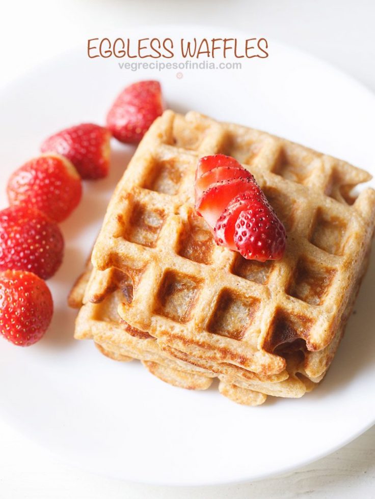 Eggless Waffles Recipe - Dassana’s Veg Recipes