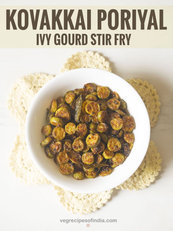 Kovakkai Poriyal - Dassana’s Veg Recipes