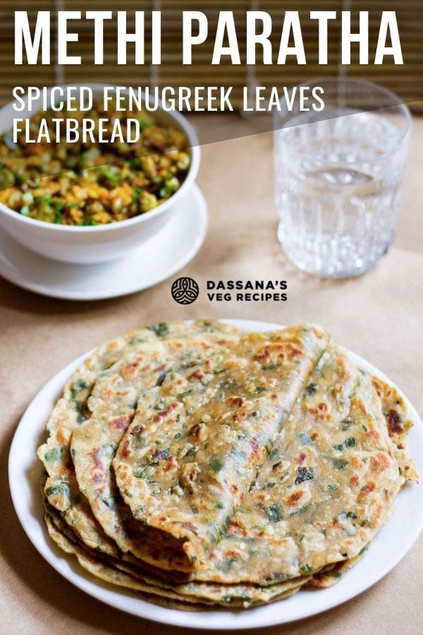 Methi Paratha Recipe - Dassana’s Veg Recipes