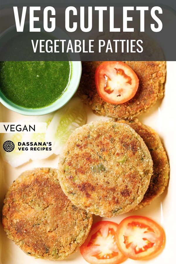 Veg Cutlet | Mix Vegetable Cutlet - Dassana’s Veg Recipes
