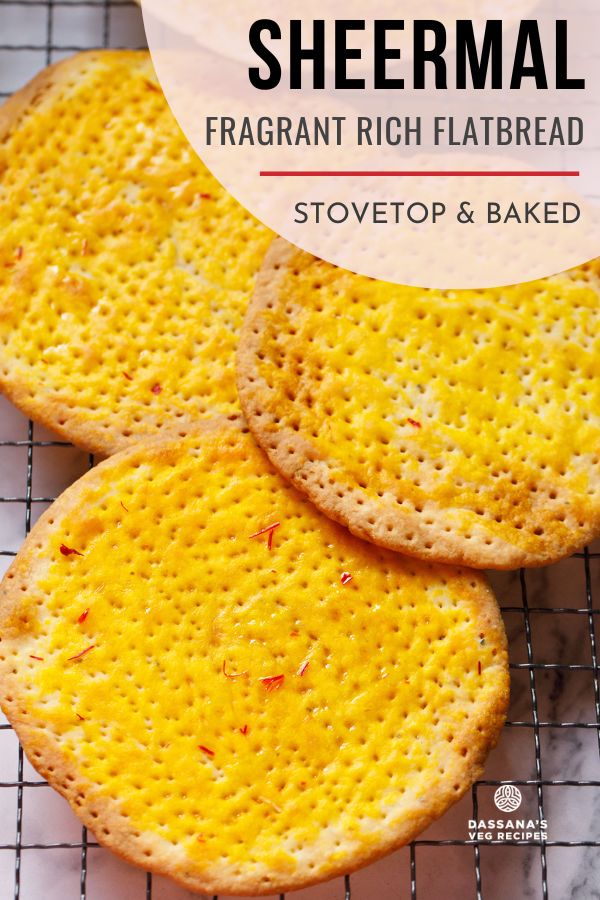 Sheermal Recipe (Baked & Stovetop Shirmal Roti) - Dassana’s Veg Recipes