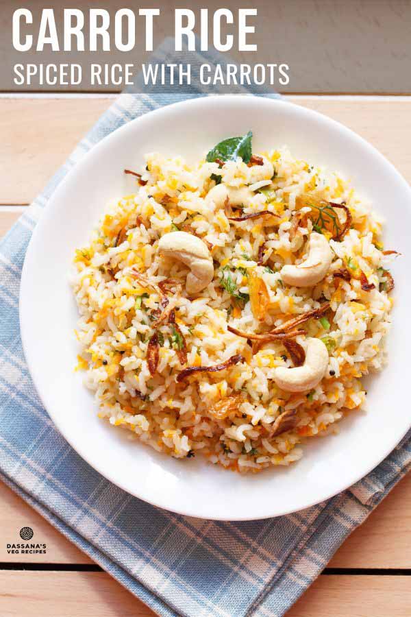 Carrot Rice Recipe (Gajar Rice) - Dassana’s Veg Recipes