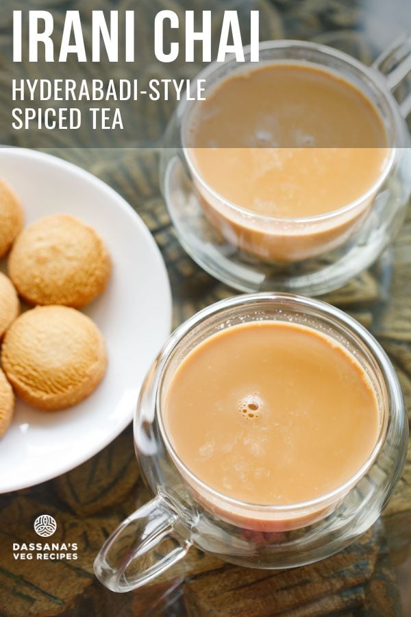 Irani Chai Recipe (Cafe Style Irani Tea) – Dassana's Veg Recipes