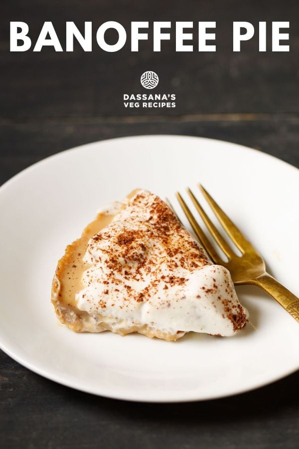 Banoffee Pie Recipe – Dassana’s Veg Recipes