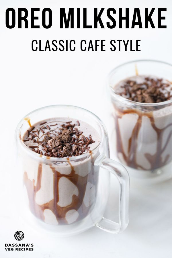 Oreo Milkshake Recipe (Café Style) – Dassana's Veg Recipes